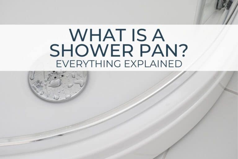 What Is A Shower Pan? | Everything Explained